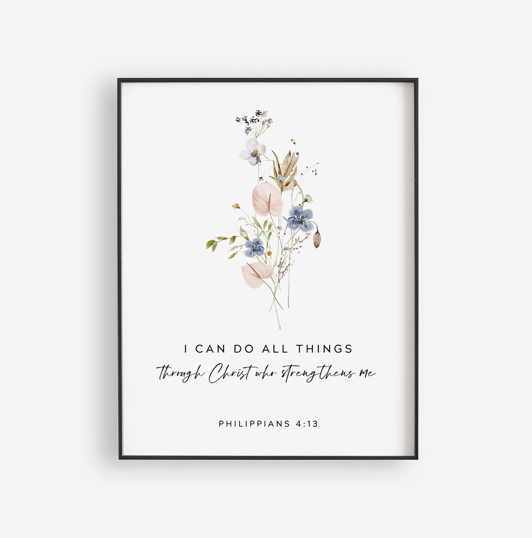 Philippians 4:13 I Can Do All Things Through Christ Bible - Etsy