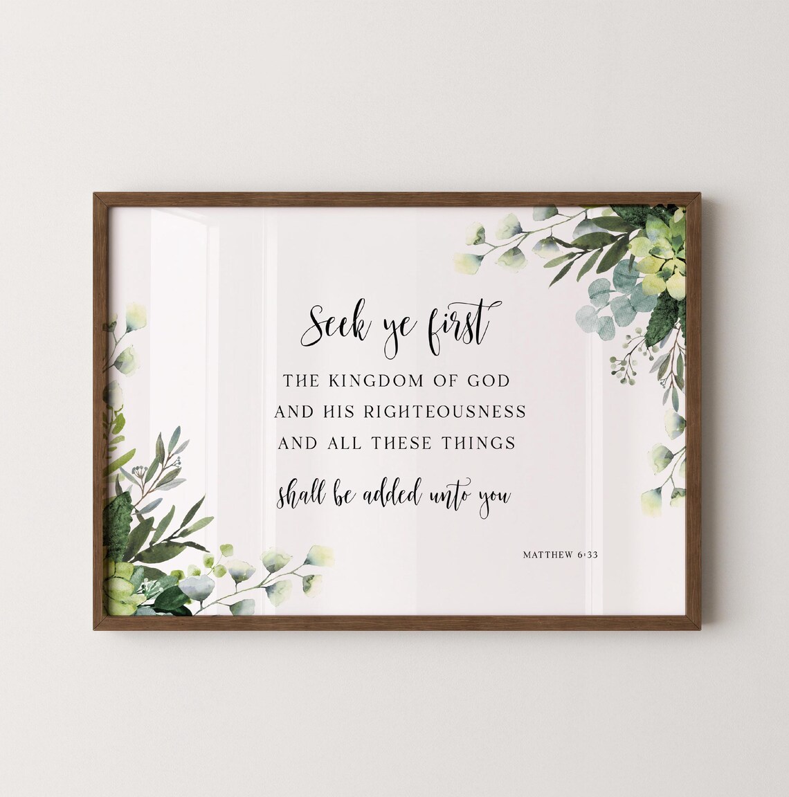 Matthew 6:33 KJV Bible Verse Wall Art, Printable Wall Art, Greenery ...