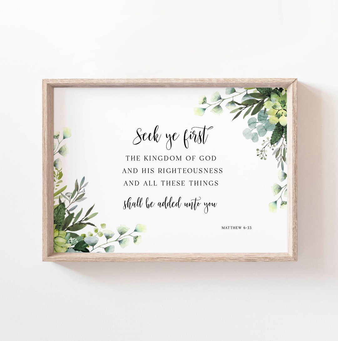 Matthew 6:33 KJV Bible Verse Wall Art, Printable Wall Art, Greenery ...