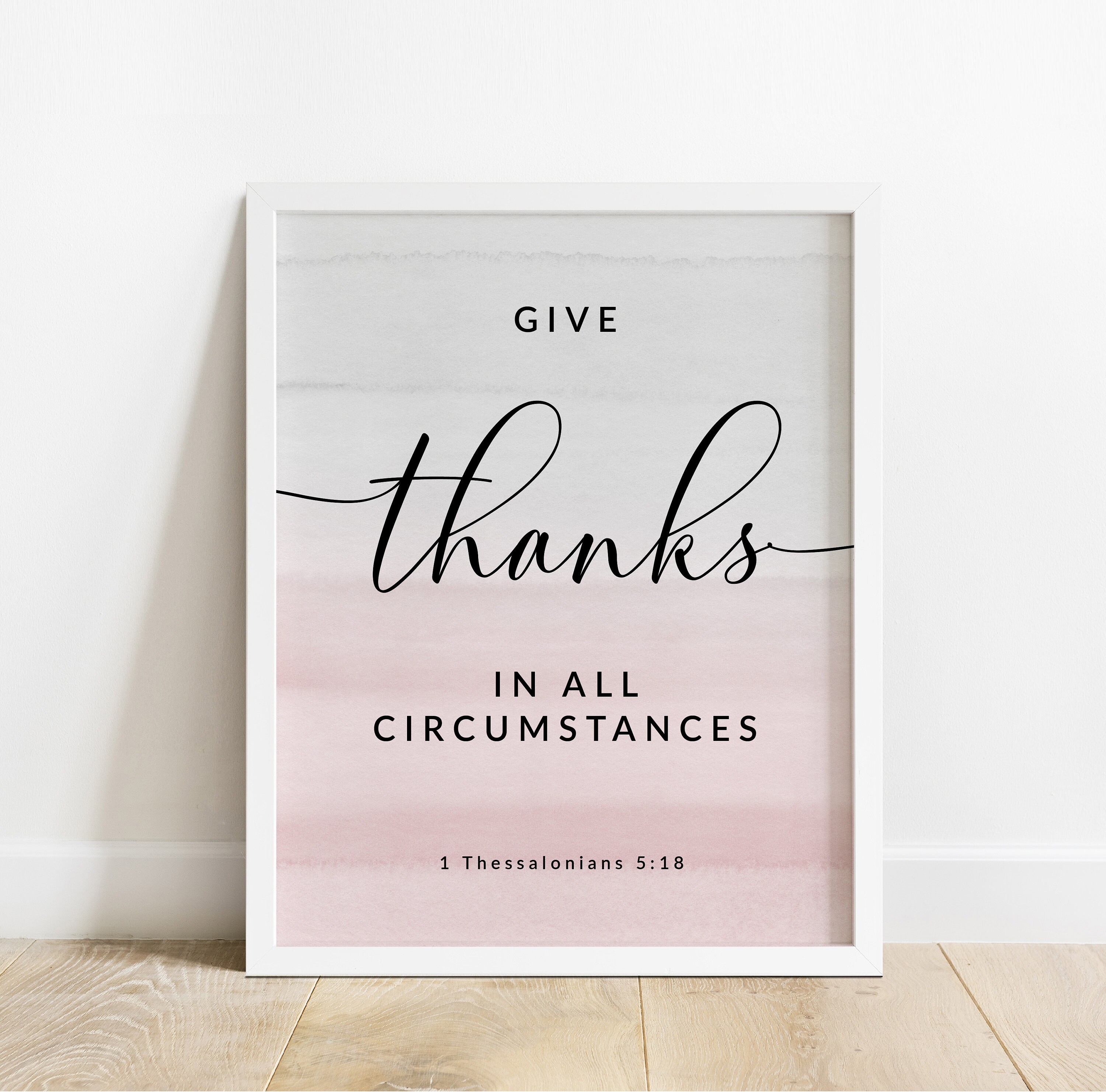 1 Thessalonians 5:18 Give Thanks Bible Verse Wall Art | Etsy