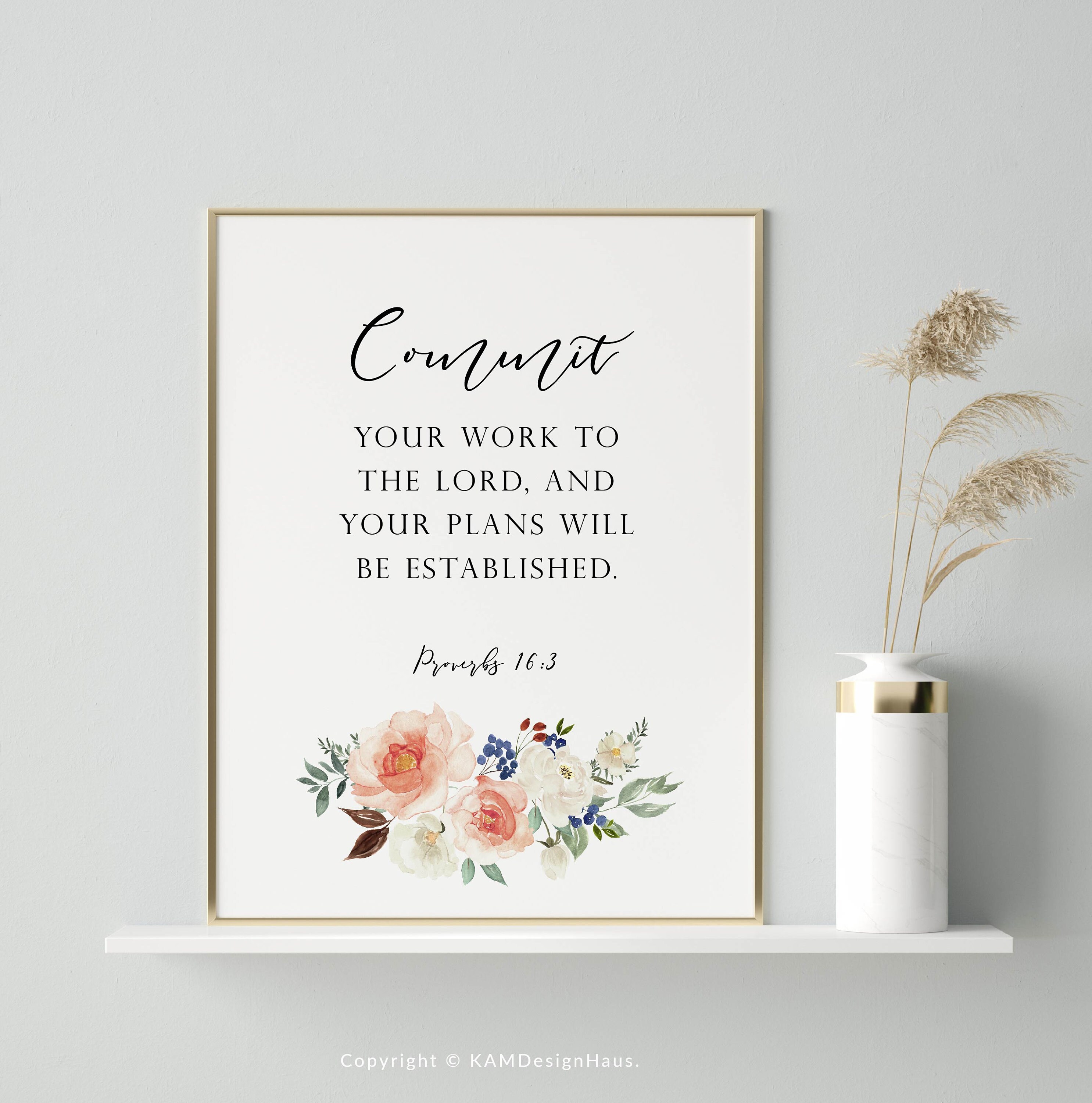 Proverbs 16:3 Commit Your Work Bible Verse Wall Art Scripture - Etsy