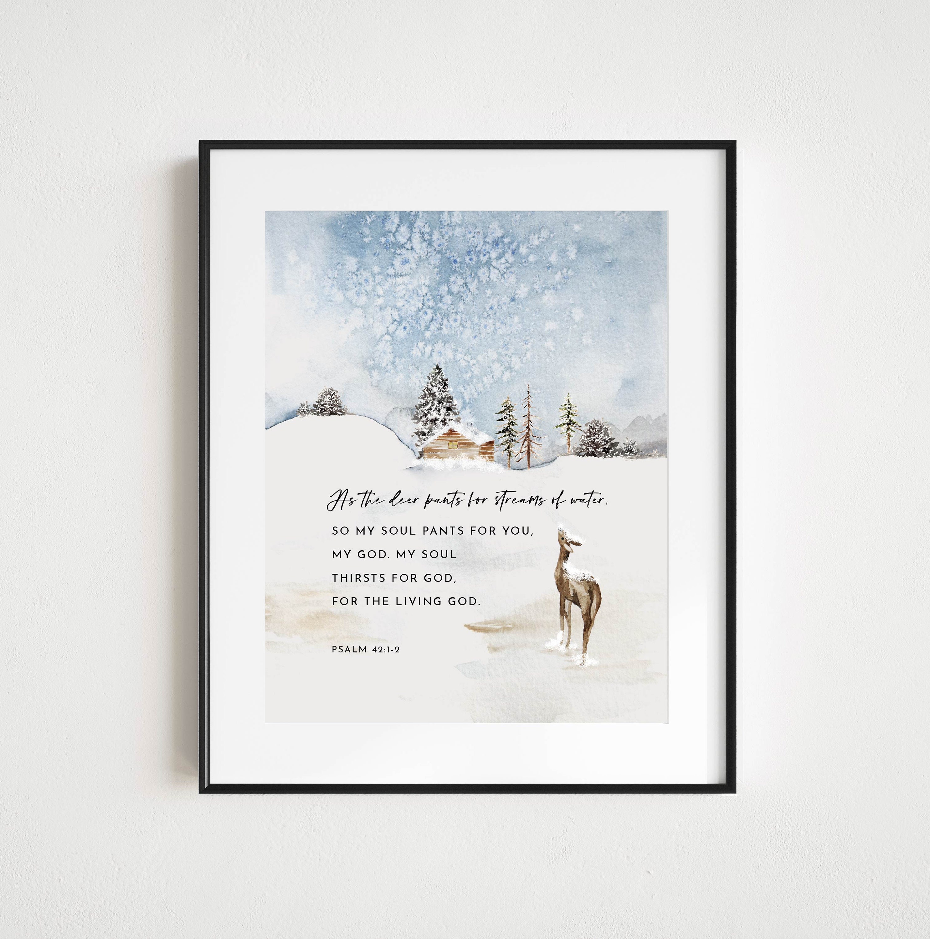 Psalm 42:1-2 Winter Bible Verse Printable Wall Art Winter - Etsy