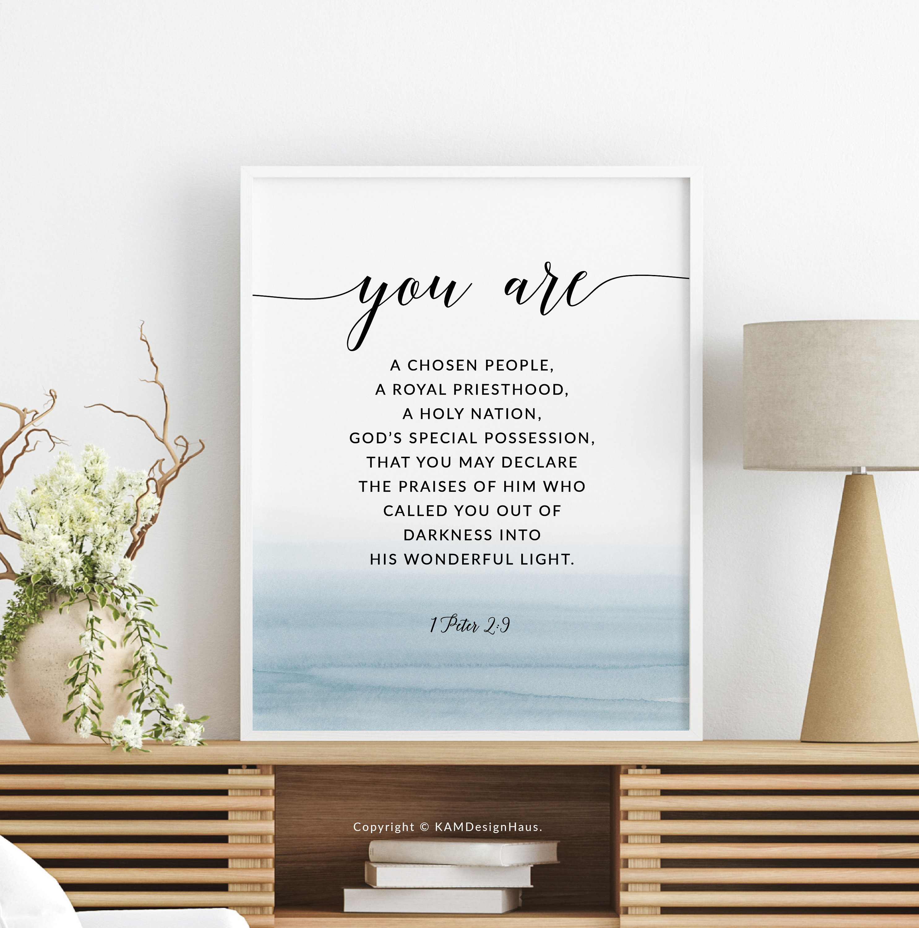 1 Peter 2:9 You Are A Chosen People Bible Verse Printable Wall | Etsy