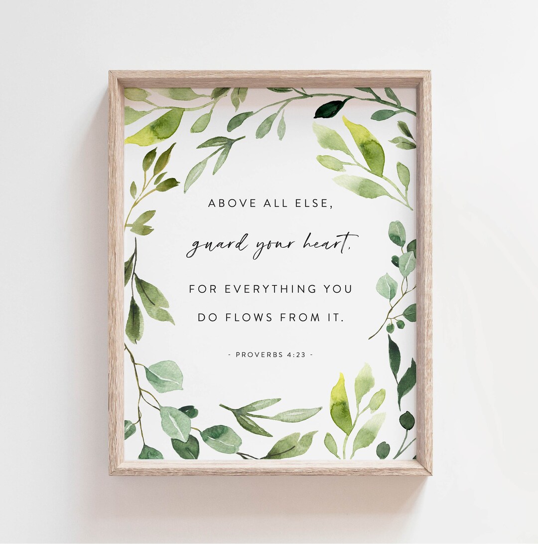 Proverbs 4:23 Guard Your Heart Bible Verse Printable Wall Art, Bible ...