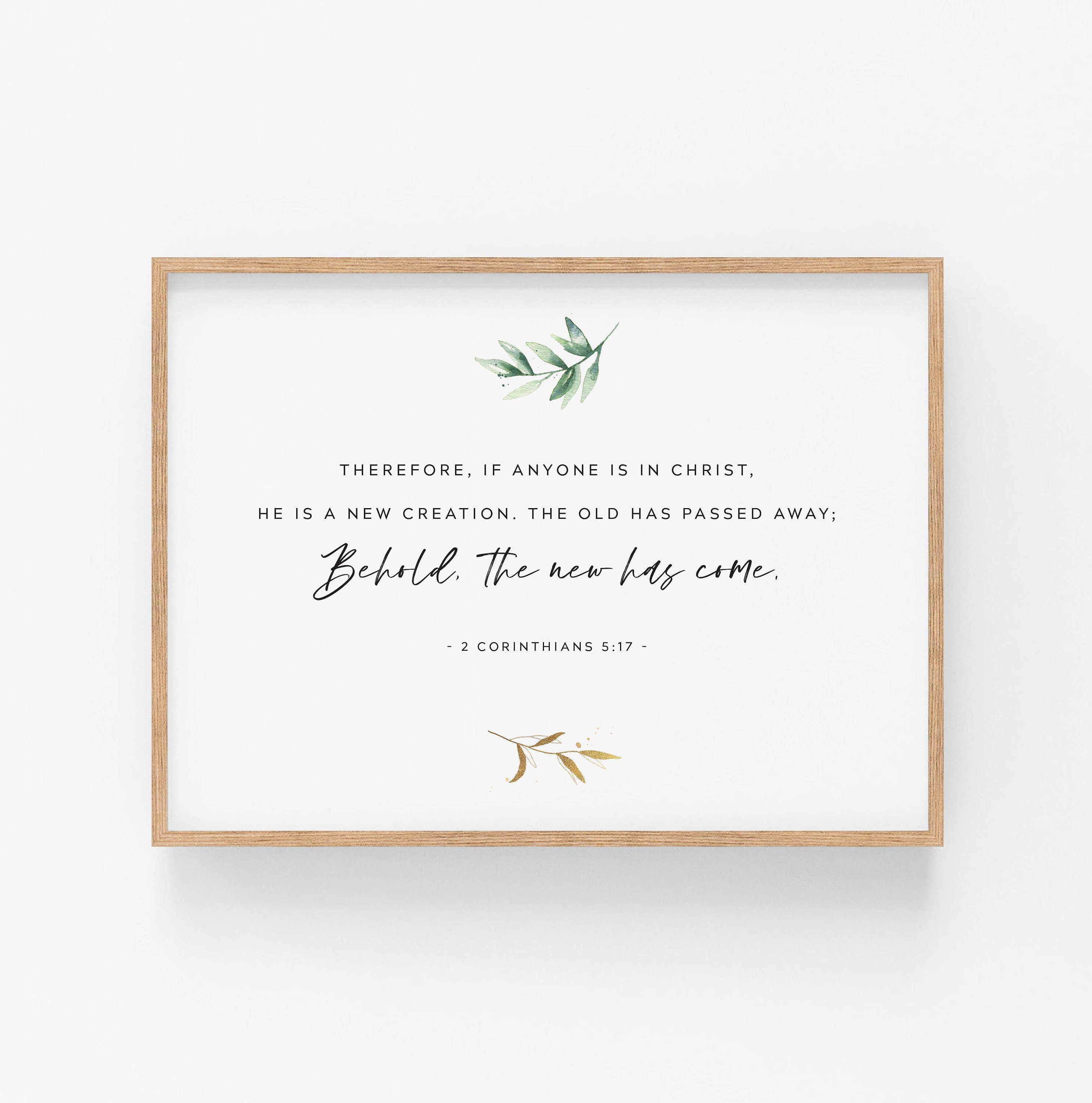 2 Corinthians 5:17 A New Creation Scripture Printable Wall | Etsy