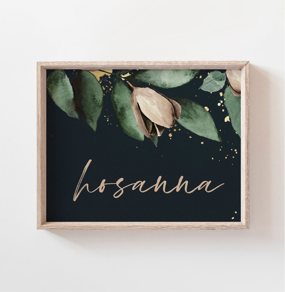 Hosanna Printable Wall Art Hosanna Digital Print Christian - Etsy