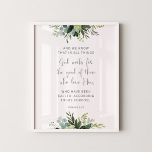 Romans 8:28 God Works for the Good Bible Verse Wall Art, Printable Wall ...