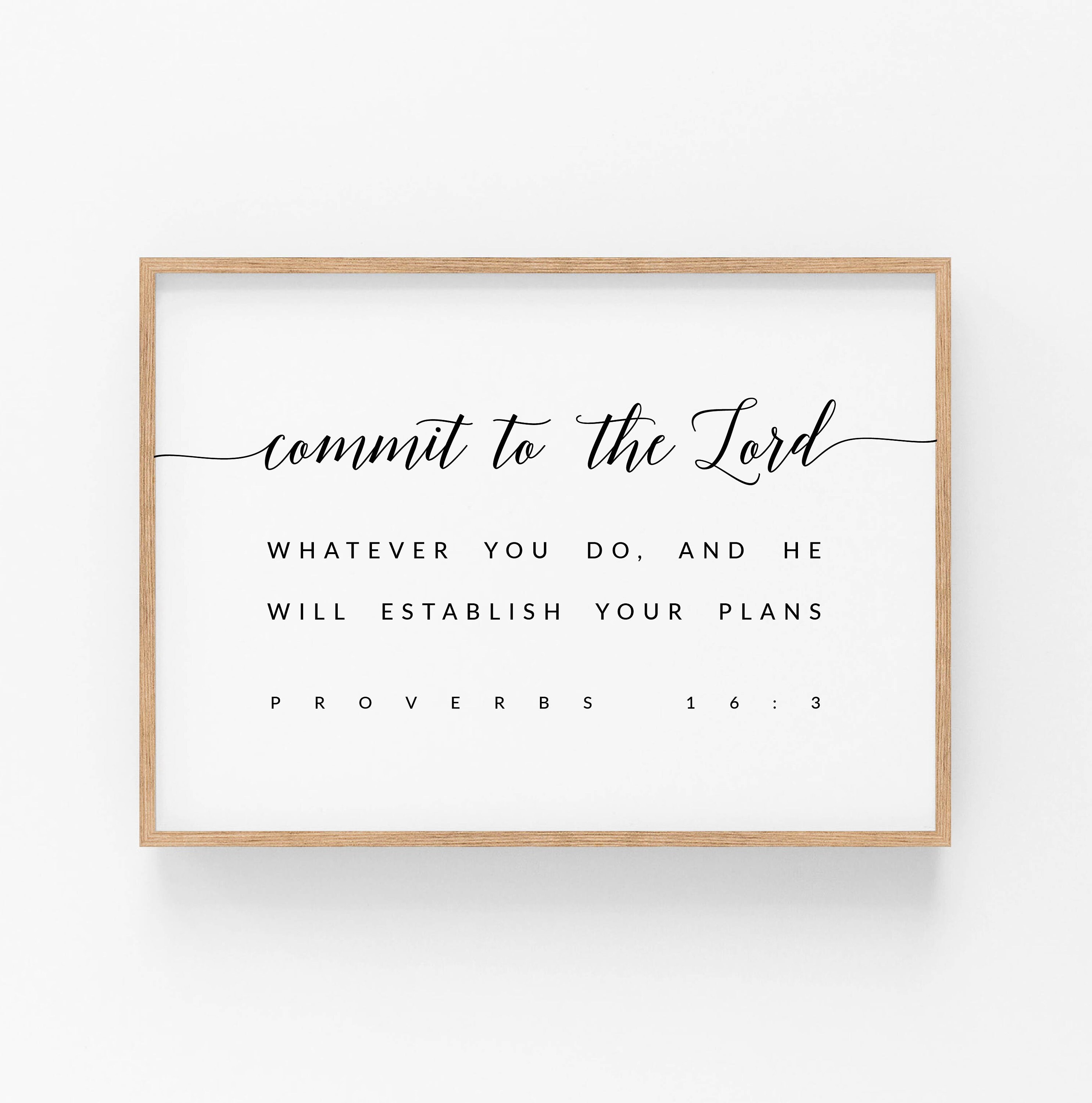 Proverbs 16:3 Commit to the Lord Bible Verse Wall Art - Etsy