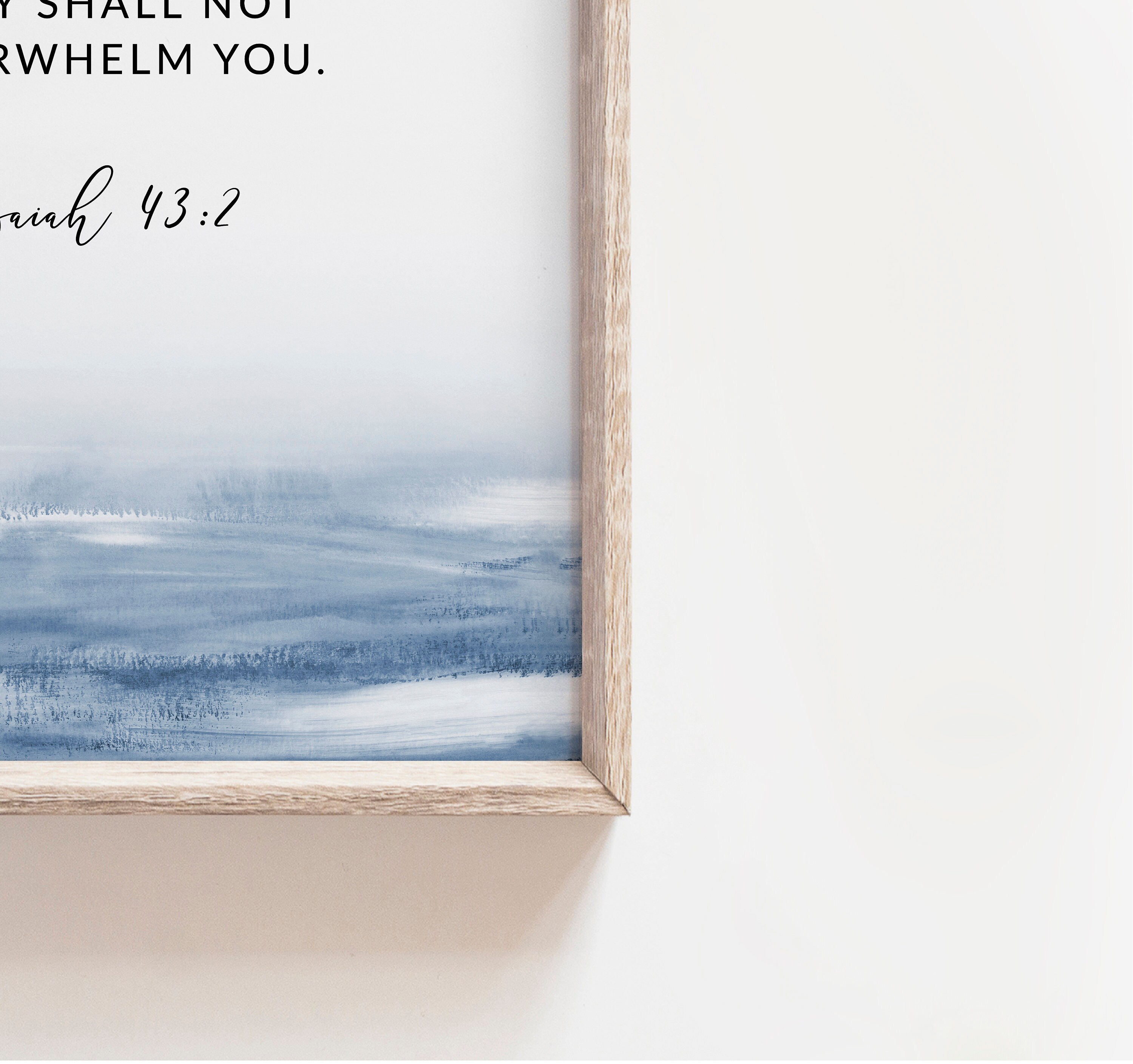 Isaiah 43:2 I Willl Be With You Bible Verse Wall Art - Etsy