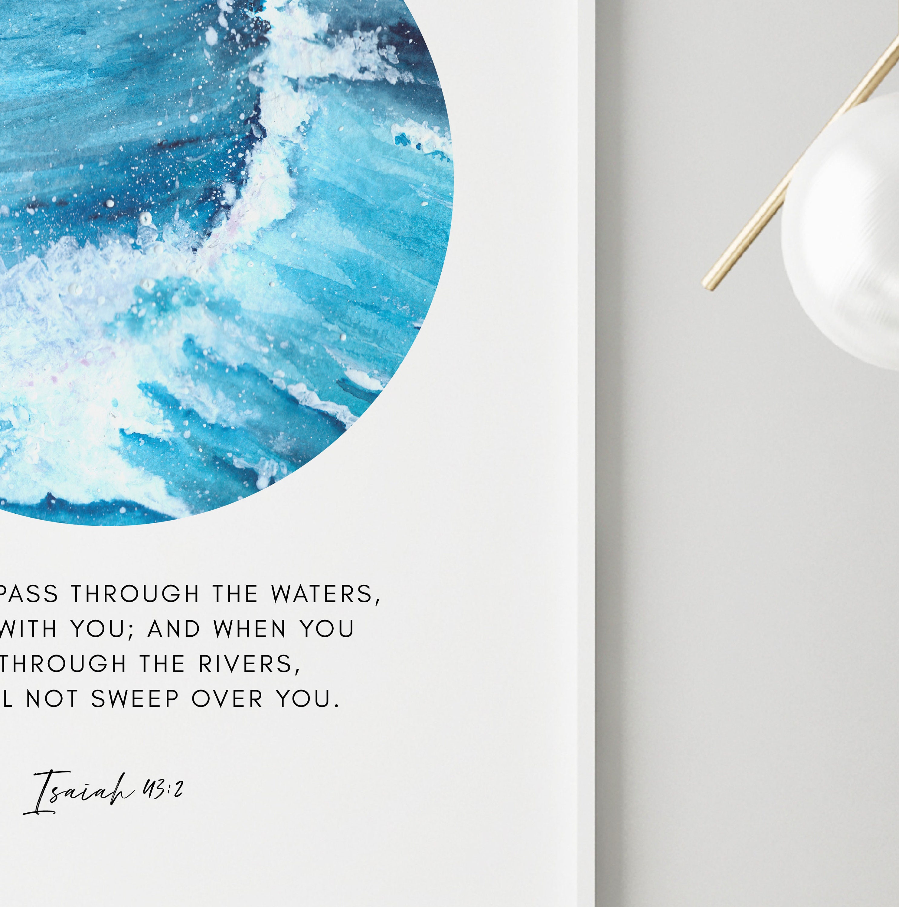 Isaiah 43:2 I Will Be With You Bible Verse Wall Art Printable | Etsy