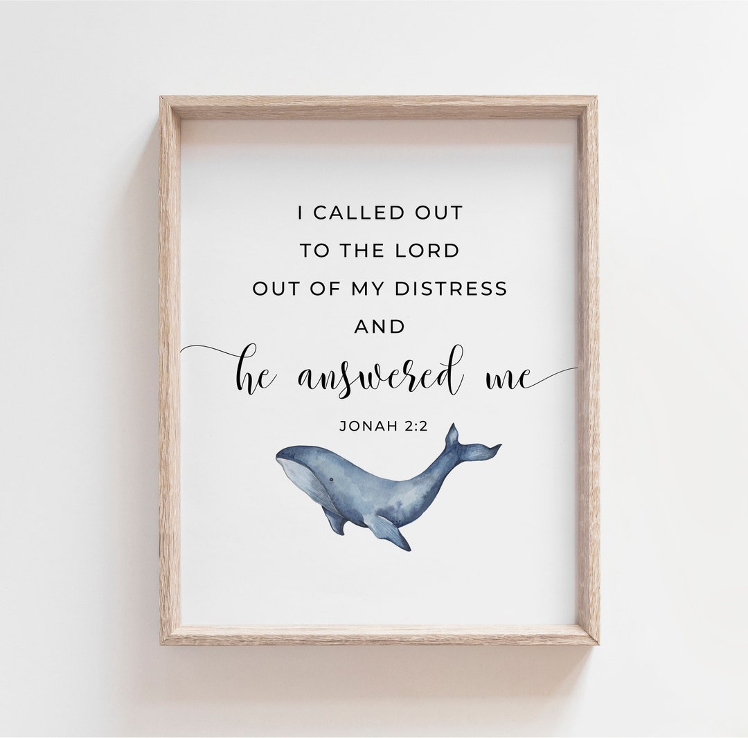 Jonah 2:2 Wall Art, Bible Verse Wall Art, Printable Wall Art, He ...