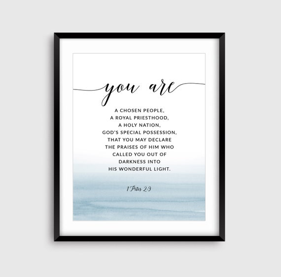 1 Peter 2:9 You Are A Chosen People Bible Verse Wall Art | Etsy