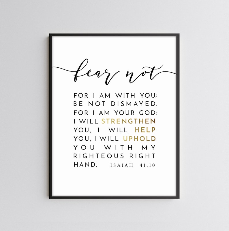 Isaiah 41:10 Fear Not Bible Verse Wall Art Printable Wall - Etsy