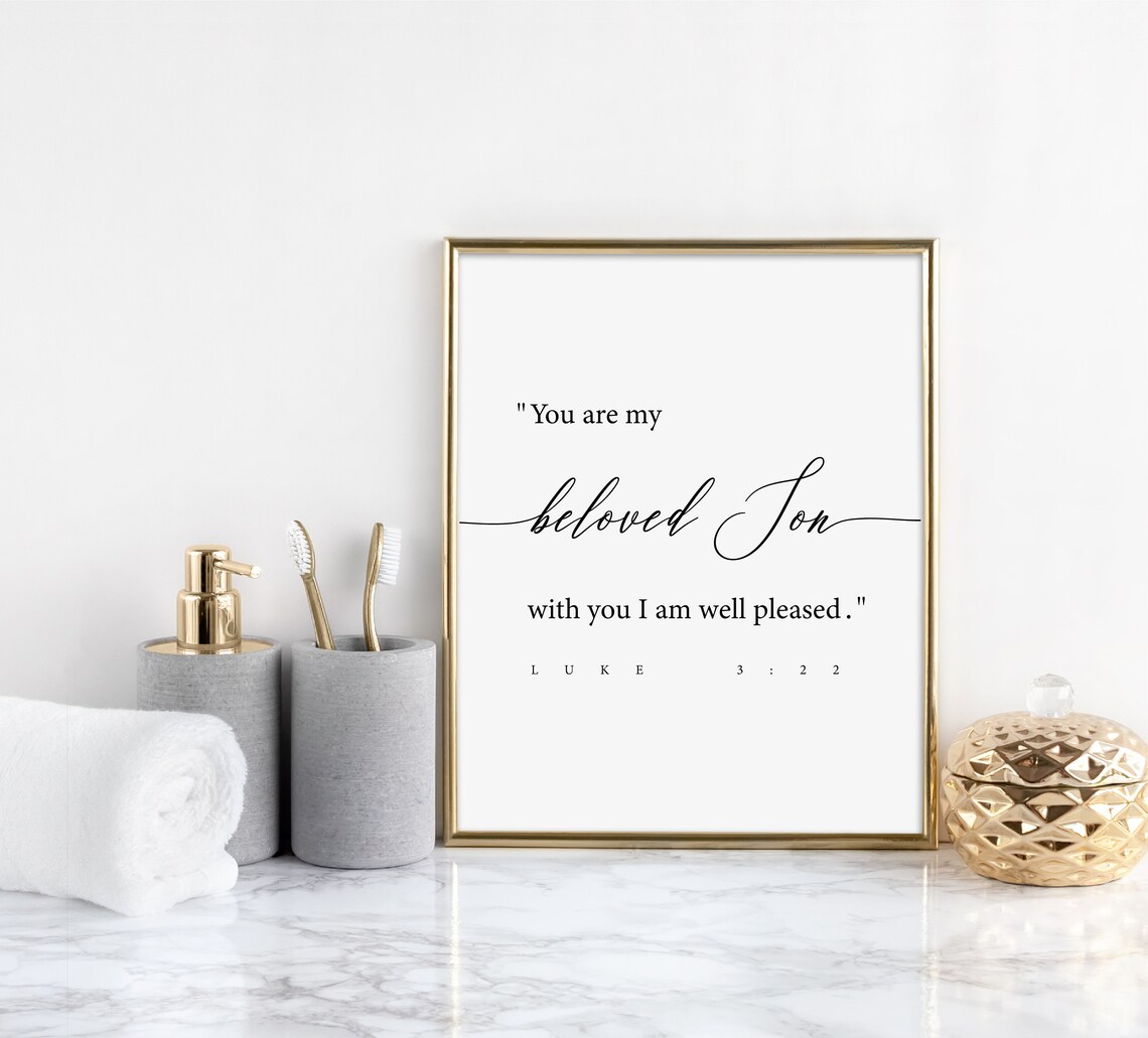 Luke 3:22 You Are My Beloved Son Bible Verse Printable Wall | Etsy