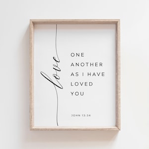 John 13:34 Love One Another Bible Verse Printable Wall Art, Christian ...