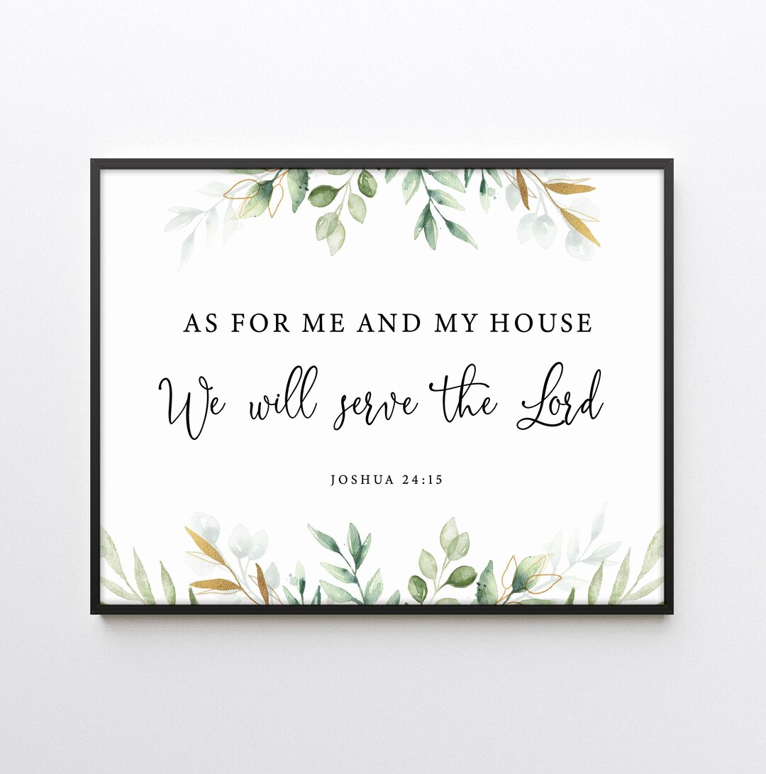 Joshua 24:15 We Will Serve the Lord Bible Verse Wall Art, Printable ...