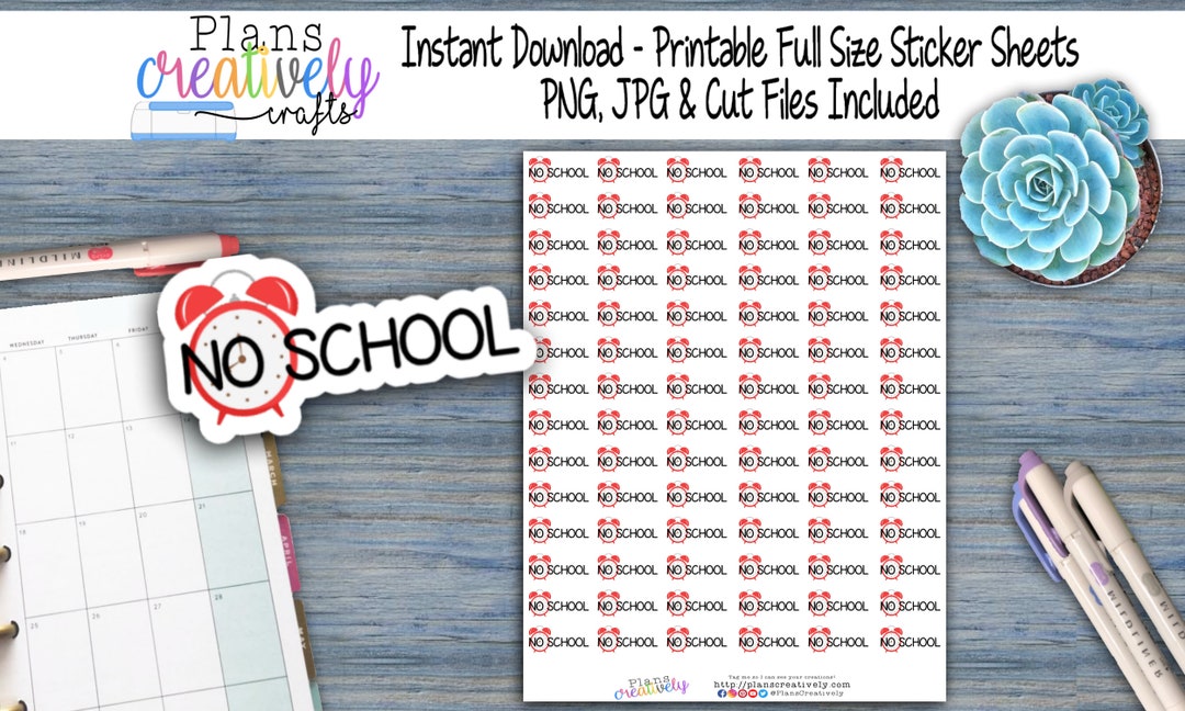 Printable no School Reminder Stickers Planner Stickers Functional for ...