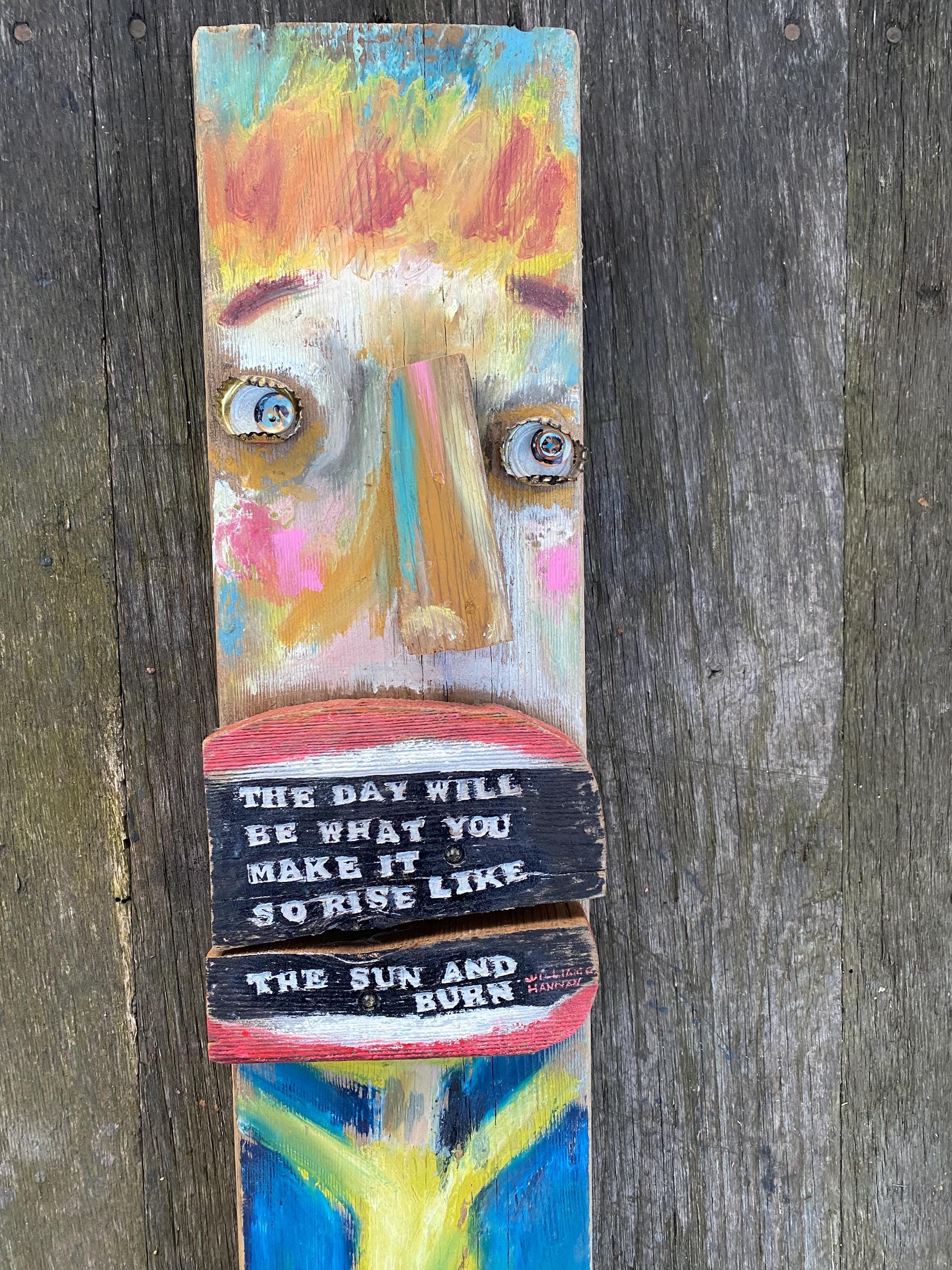 Quirky Character Art, Upcycled Board Art With William C. Hannan Quote ...