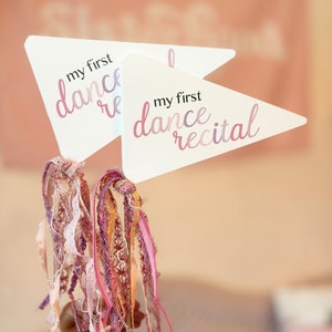 My First Dance Recital Pennant Flag Dance Recital Pennant Flag Dancer ...