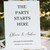 Minimal the Party Starts Now Sign Template, the Party is Here ...