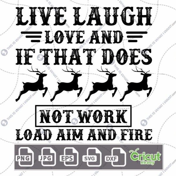 Live Laugh Love Load Aim Fire Svg - Etsy