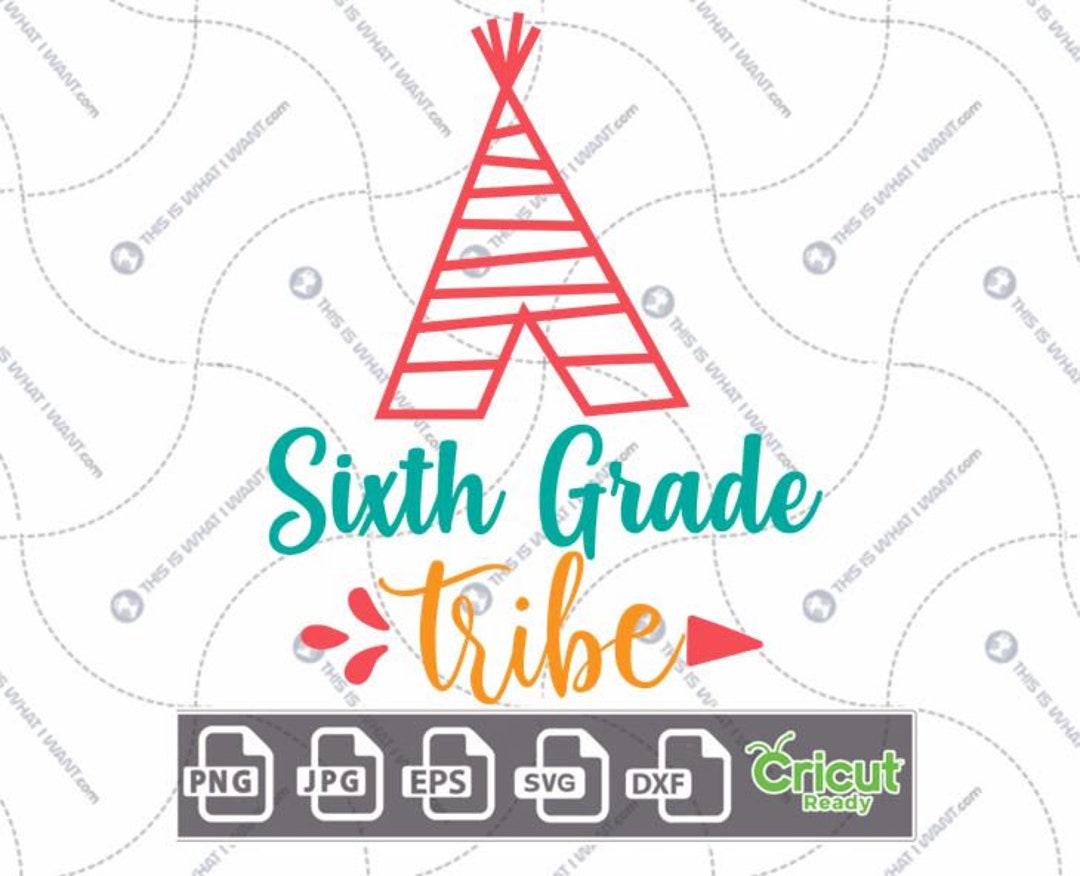 Sixth Grade Tribe Text With Red Teepee Tent Design Print N - Etsy