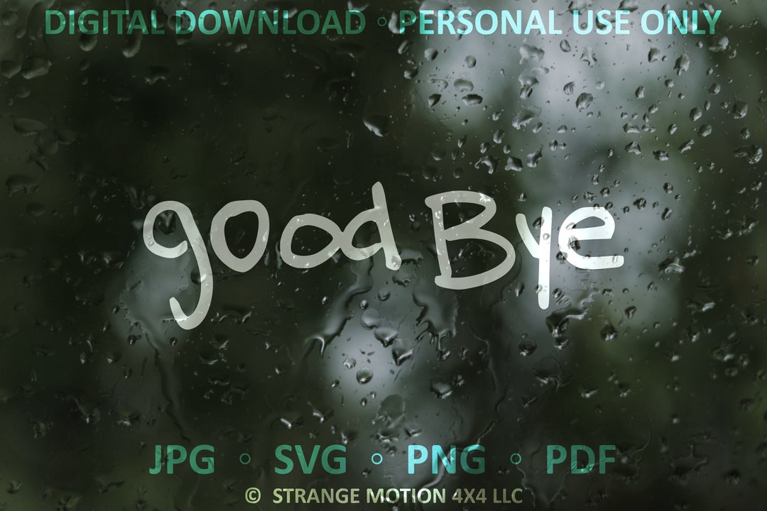 Goodbye Text SVG, Laser File, Laser Cut File, Svg, Handwriting SVG ...