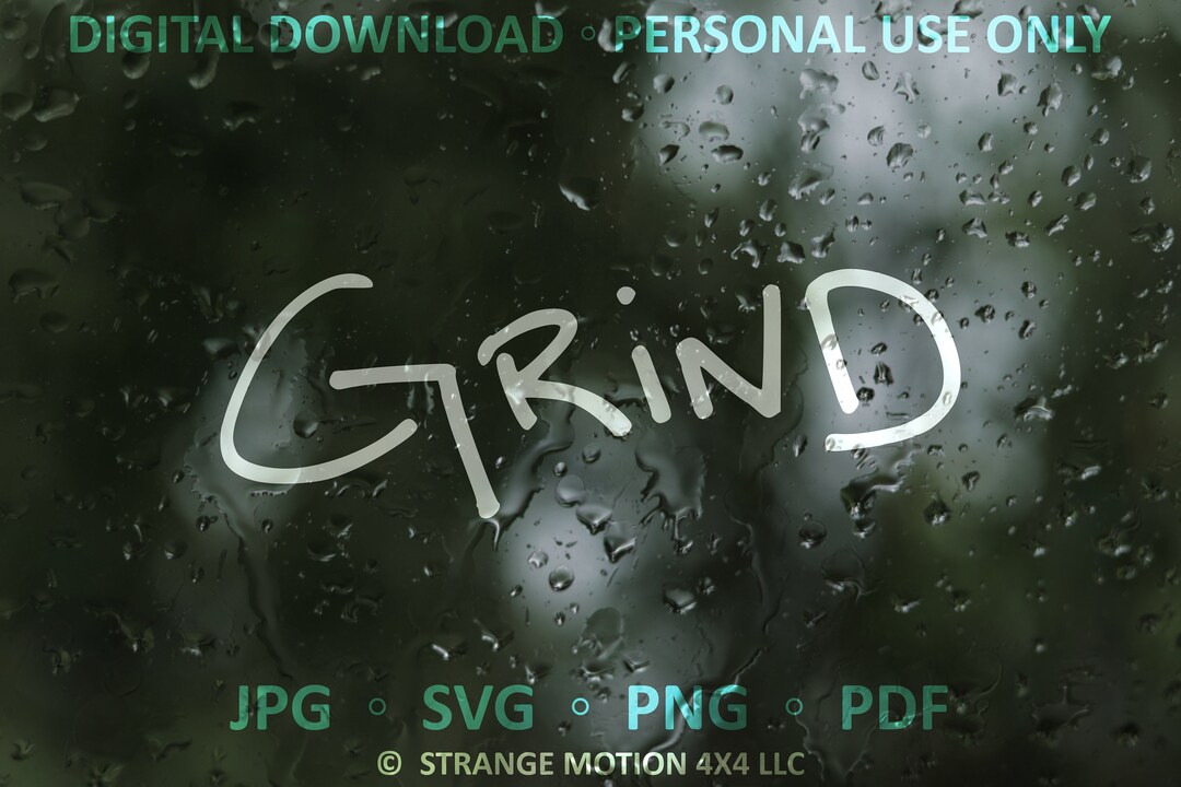 Grind Text SVG, Laser File, Laser Cut File, Svg, Handwriting SVG, Text ...