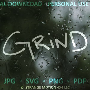 Grind Text SVG, Laser File, Laser Cut File, Svg, Handwriting SVG, Text ...