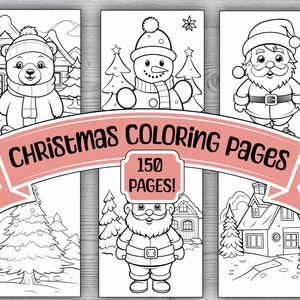 150 Christmas Coloring Pages: Festive Kids Activities (printable PDF ...