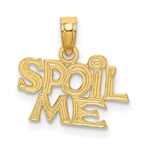14K Yellow Gold Spoil Me Charm Pendant - Etsy