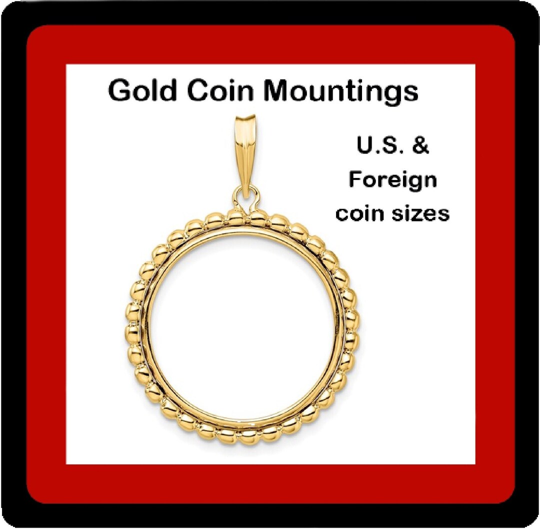 Gold Coin Pendant Bezel Mounting Beaded Edge Border Prong Set Bezel 14K ...