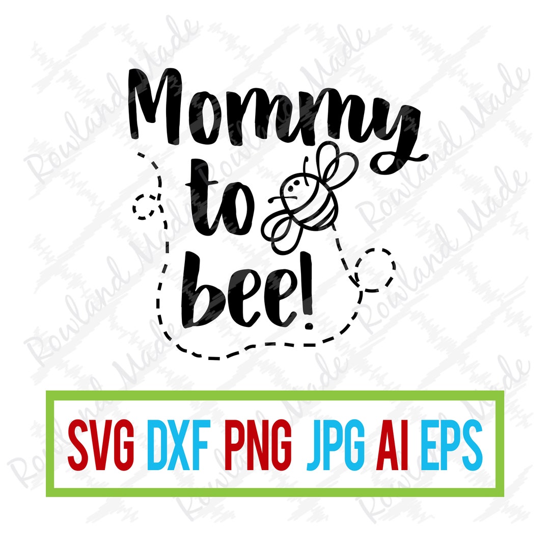 Mommy to Bee SVG Mother's Day - Etsy