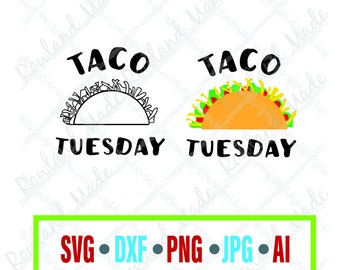 Taco Tuesday SVG, Taco Night SVG, Tacos SVG, Mexican Food Svg, Cinco De ...