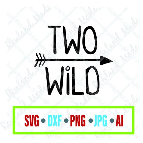 Two Wild SVG Second Birthday Svg Dxf and Png Instant - Etsy