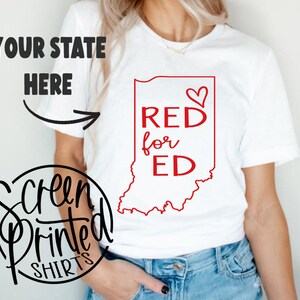 CUSTOMIZE Your State, Red for Ed T-shirt, I Wear Red for Ed Shirt ...