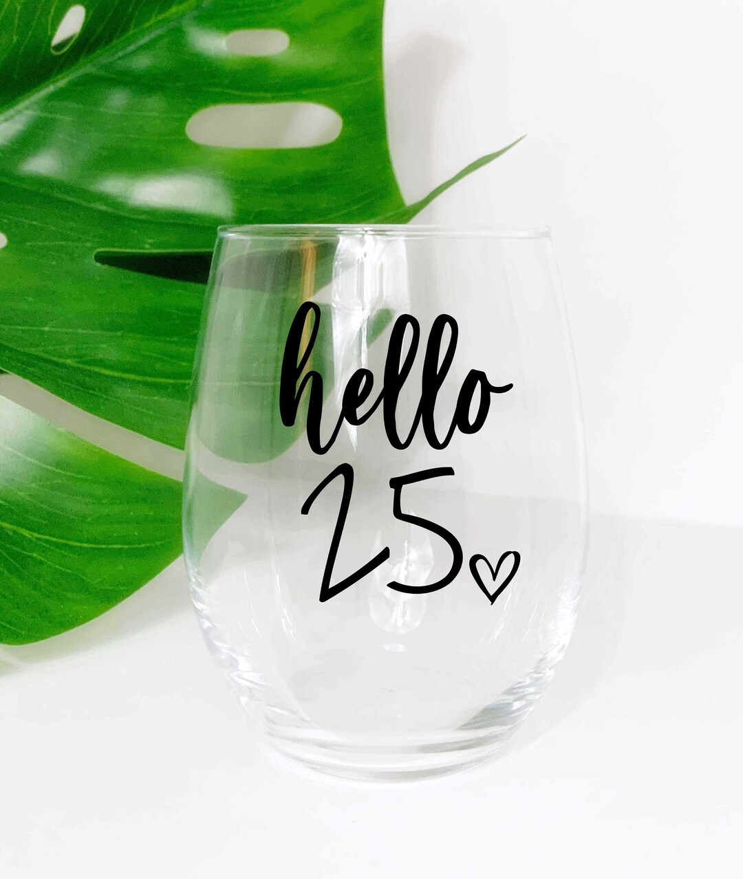 Hello 25 Wine Glass - Etsy