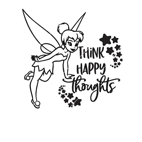 Think Happy Thoughts Tinkerbell