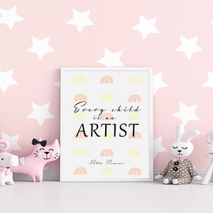 Every Child is an ARTIST Picasso Quote Instant Download, Kids Room Wall ...