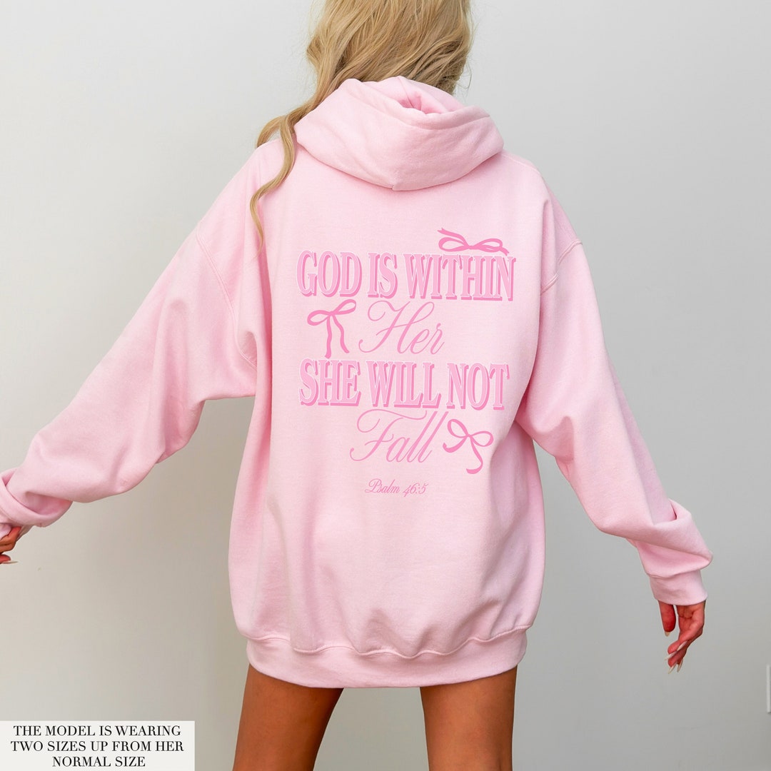 Pink Christian Hoodie God is Within Her She Will Not Fall Coquette ...