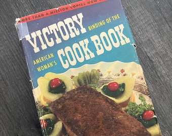 BEAUTIFUL 1942 the Victory Binding of the American Woman's Cook Book ...