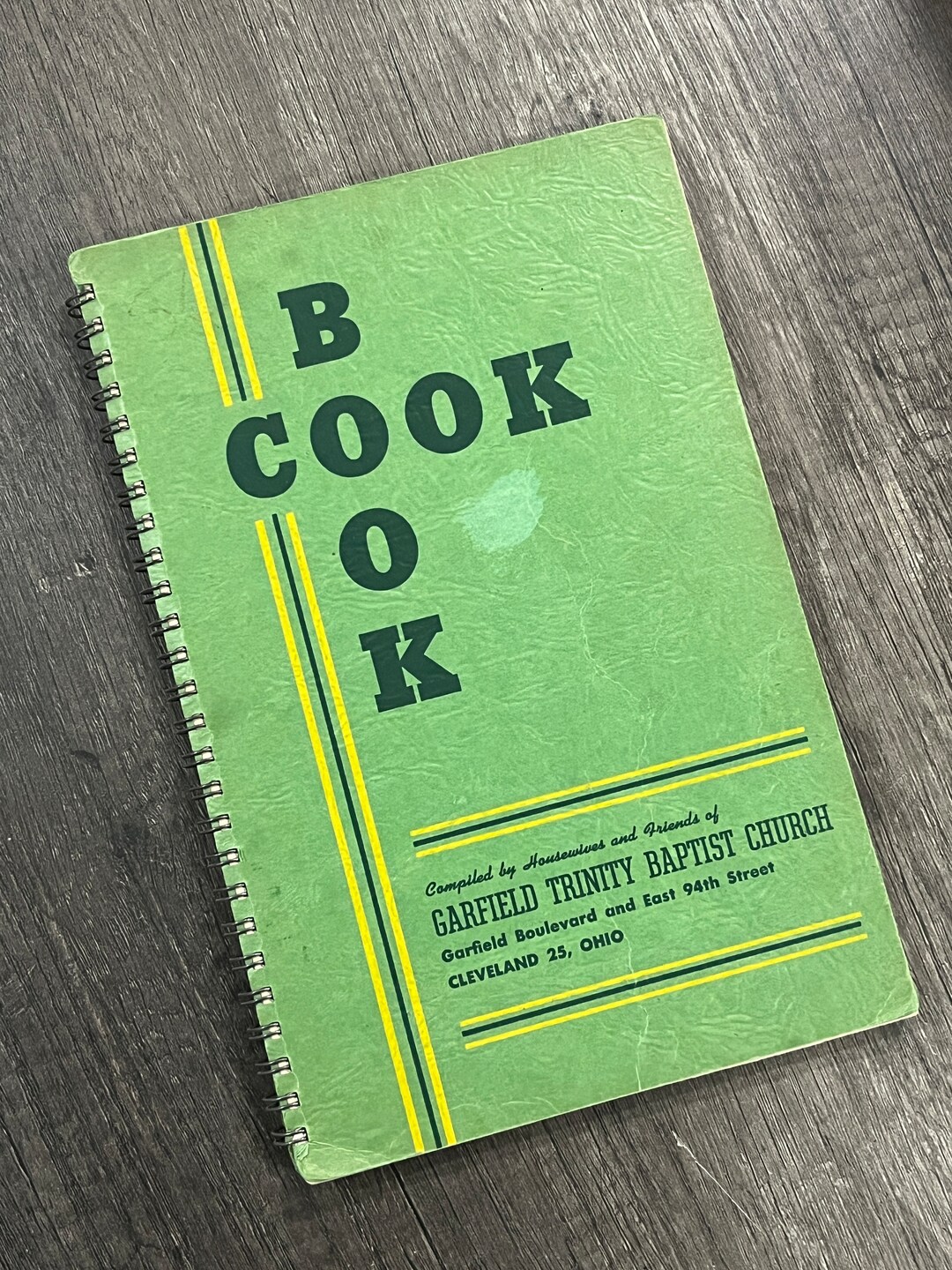 1950s Cookbook by Housewives and Friends of Garfield Trinity Baptist ...