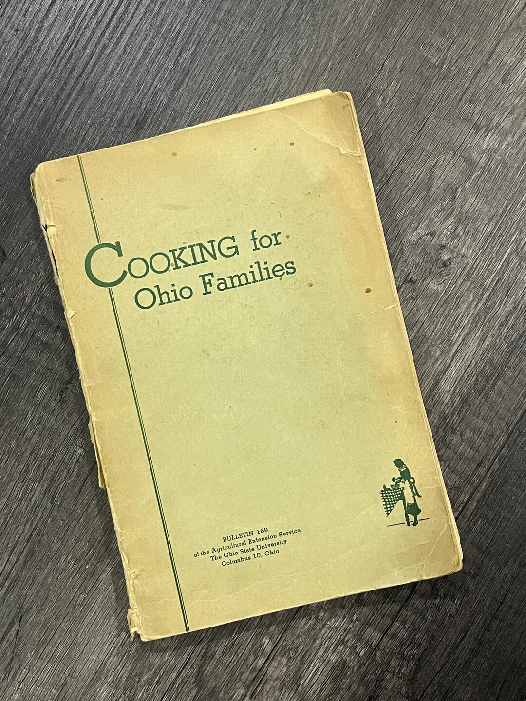 1948 OSU Cookbook: Cooking for Ohio Families Home Economics School of ...