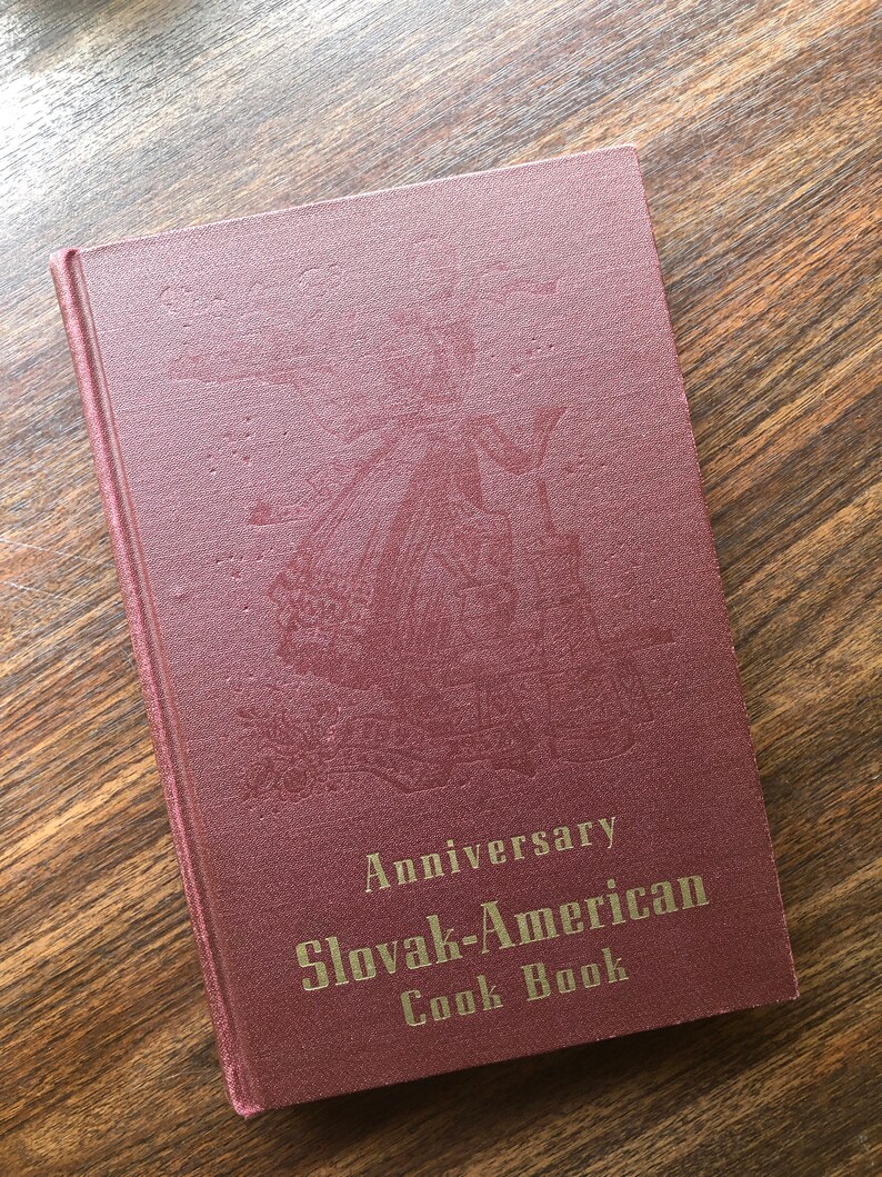 1ST PRINT Slovak-American Anniversary Cook Book 1952 Cookbook | Etsy