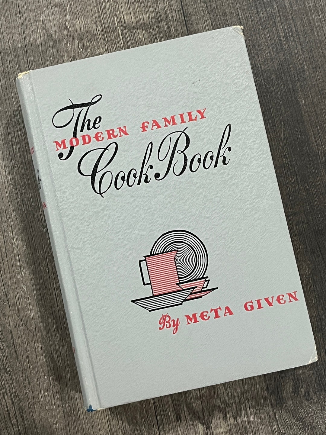 Vintage Cookbook 1961 the Modern Family Cookbook by Meta Given Cook ...