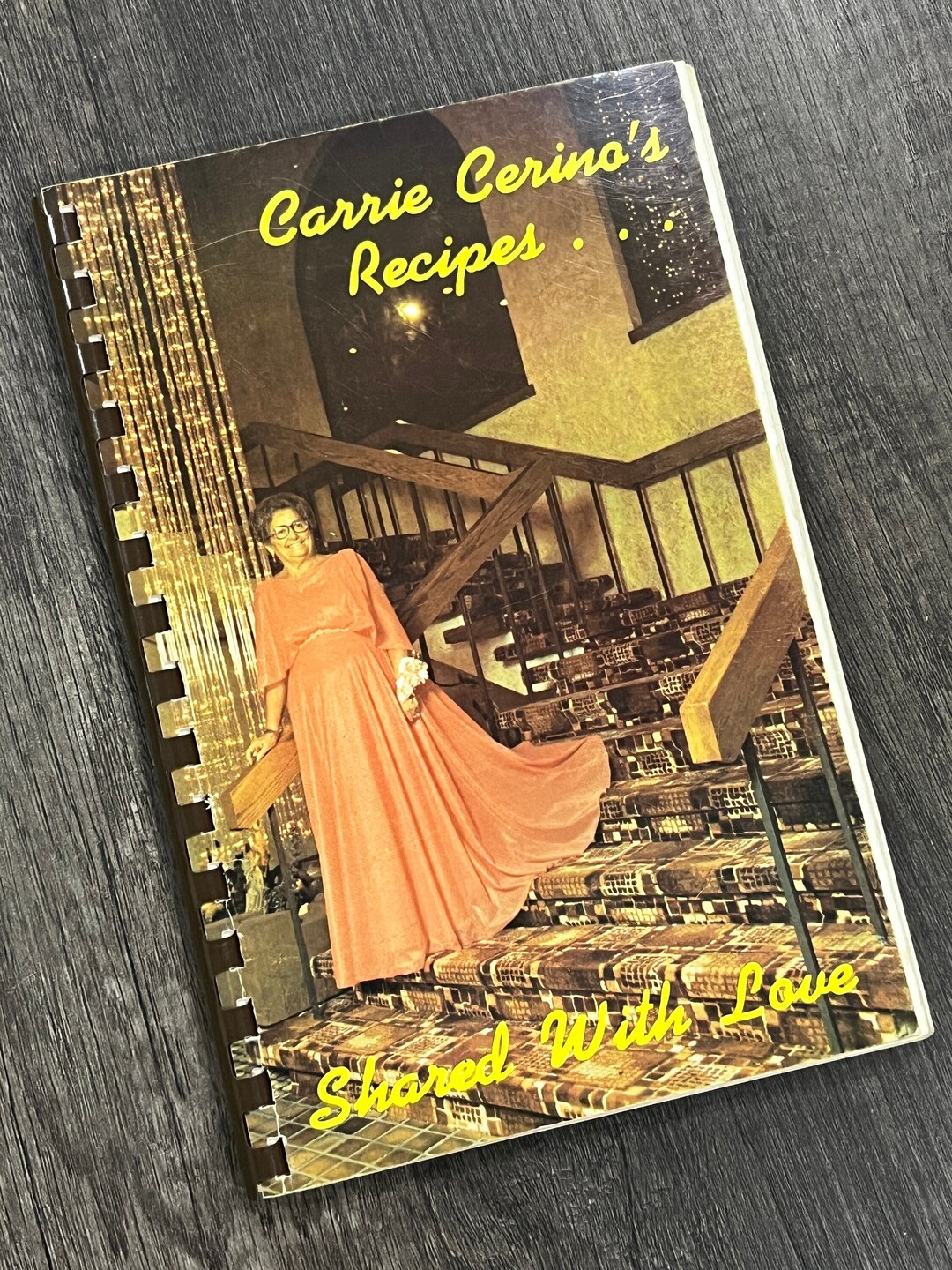 1980s Carrie Cerino's Recipes Shared With Love Vintage Italian Cookbook ...