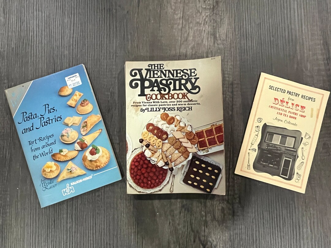 3 Vintage Pastry Cookbooks: 1972 Selected Pastry Recipes From Delice ...