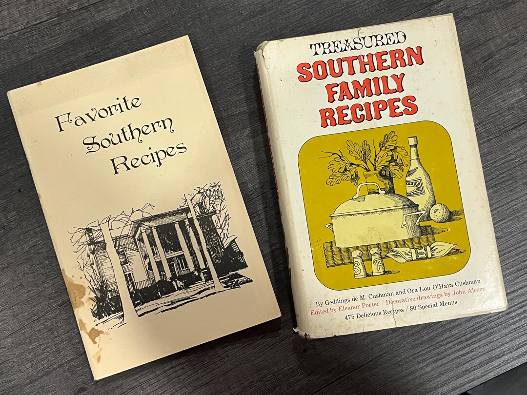 1966 Treasured Southern Family Recipes PLUS Favorite Southern Recipes ...