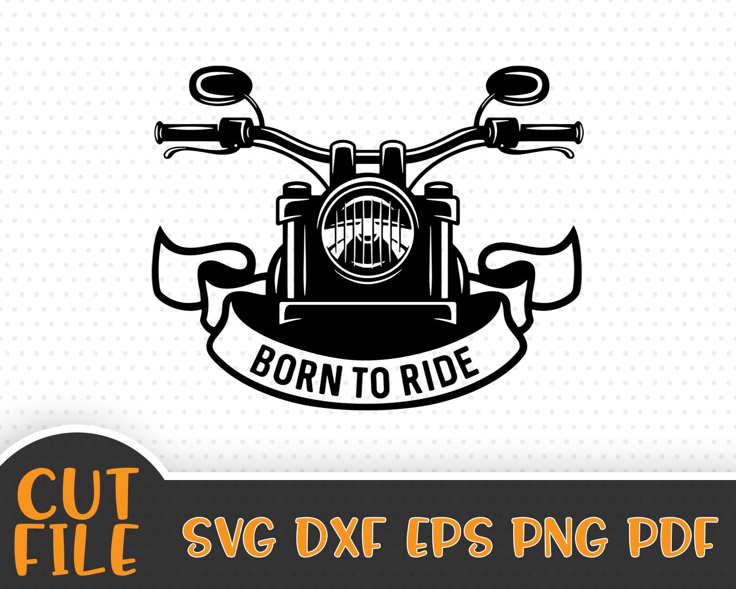 Born To Ride SVG File Motorbike SVG Vector File Instant | Etsy