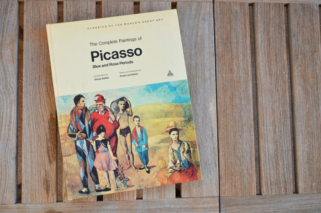The Complete Paintings of Picasso Blue and Rose Periods - First Edition ...